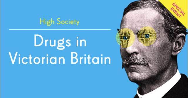 Preview: Drugs In Victorian Britain @ Wellcome Collection | Londonist