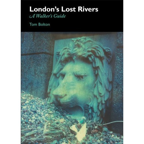 Book Review: London's Lost Rivers, A Walker's Guide | Londonist