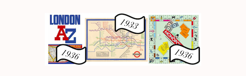 The Tube Map, The A-Z And Monopoly Board All Appeared In The Mid-1930s ...
